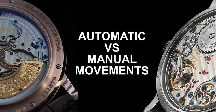 Manual Vs Automatic: Which Movement Type Is Best? – DaLuca Straps